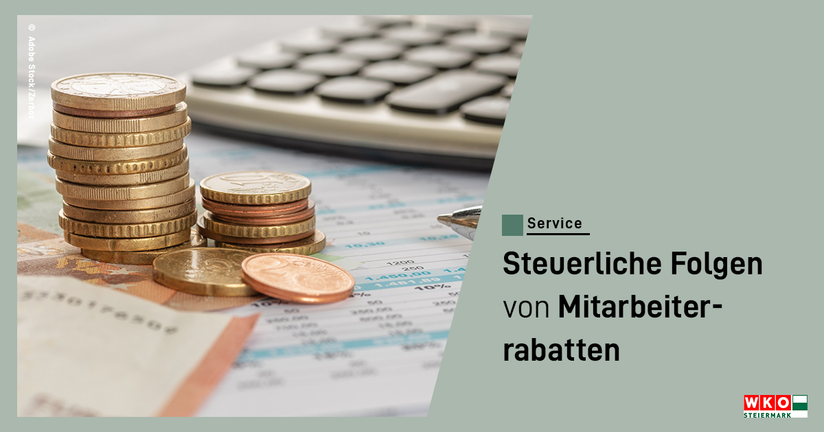 Steuerliche Folgen von Mitarbeiterrabatten - WKO